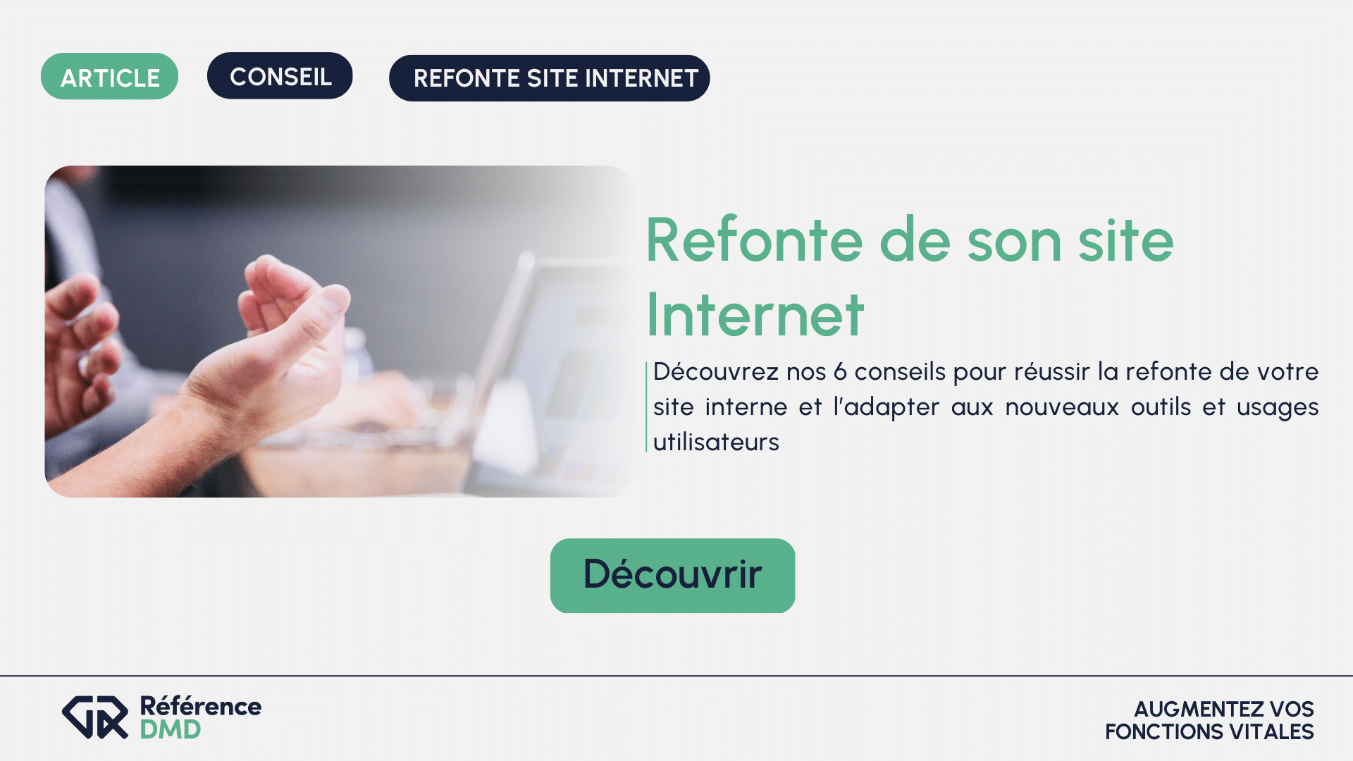 Refonte site Internet : 6 conseils pour réussir - Référence DMD